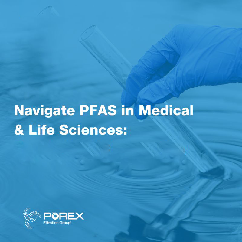 Navigating PFAS in Medical Devices and Life Sciences